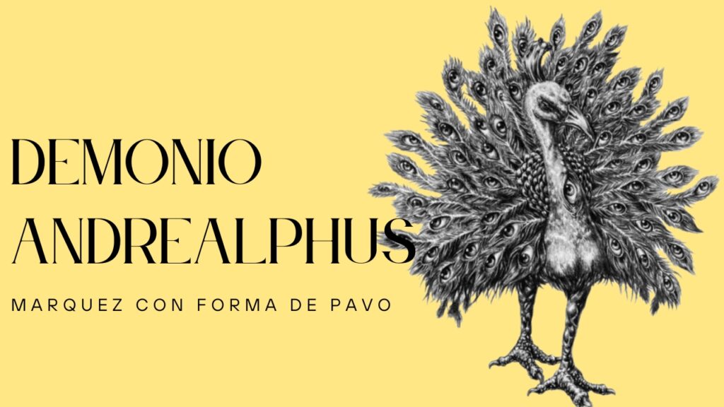 Demonio Andrealphus: el marqués de las ilusiones - Maestro Efrain Balak